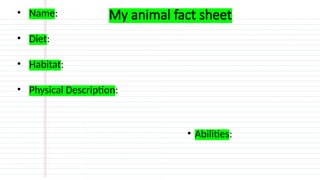 My animal fact sheet, ejemplo de actividad para niños | PPTX