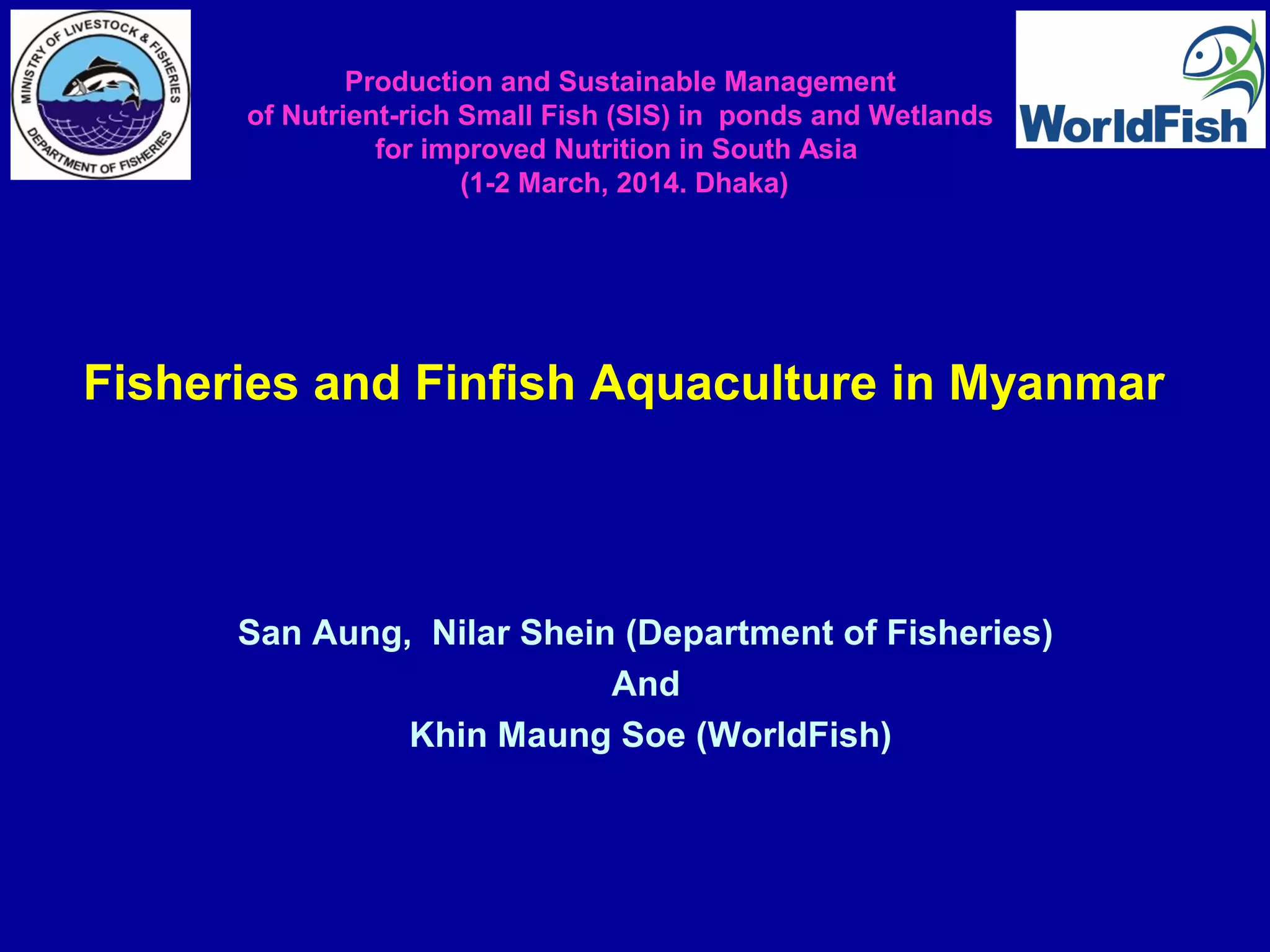 Fisheries and Finfish Aquaculture in Myanmar. By San Aung, Nilar Shein ...