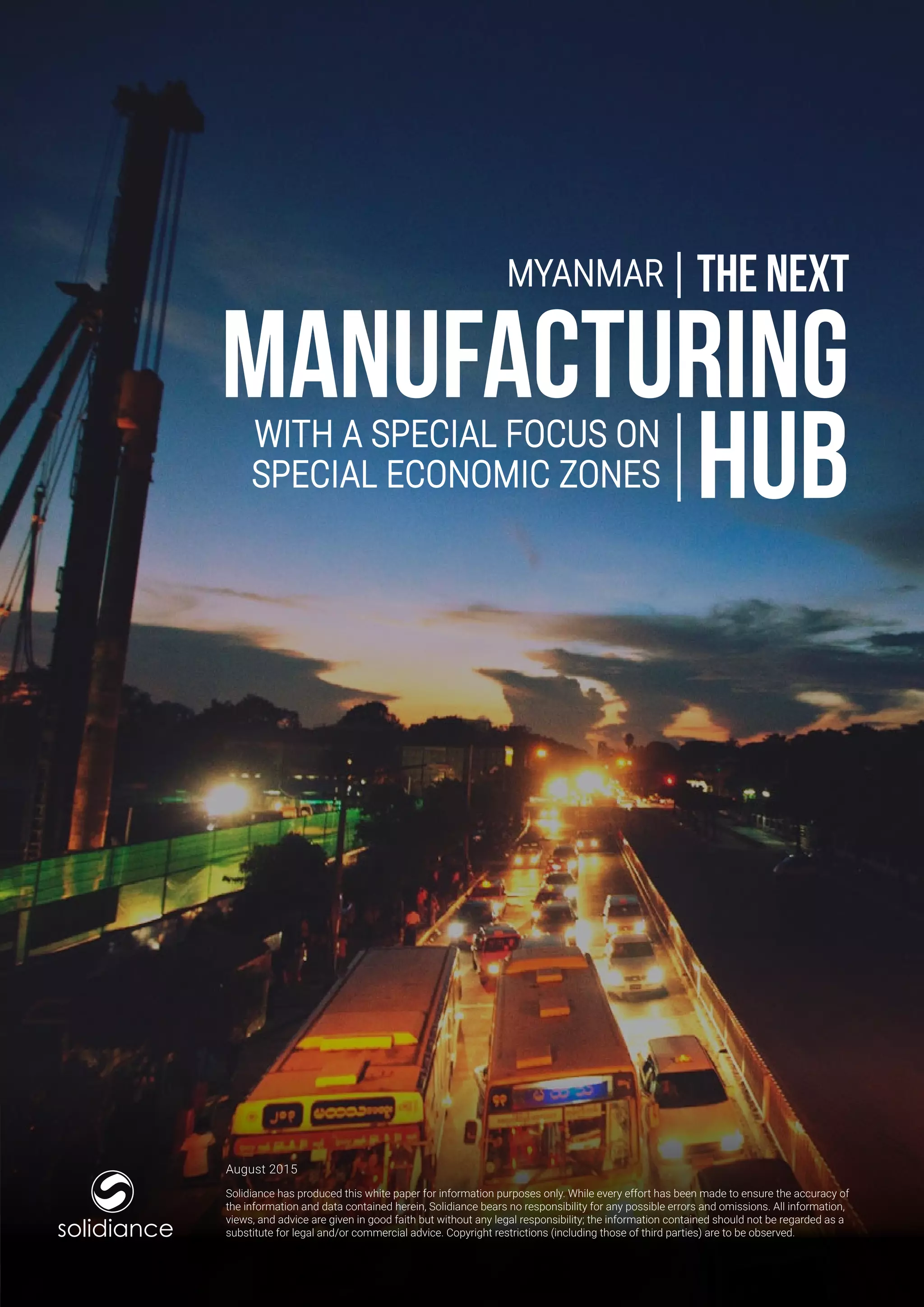 Myanmar, the Next Manufacturing Hub (focused on Special Economic Zones ...