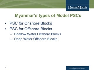 MYANMAR - OIL AND GAS - LESSONS LEARNT FOR MODEL PSC CONTRACT AND TERMS ...