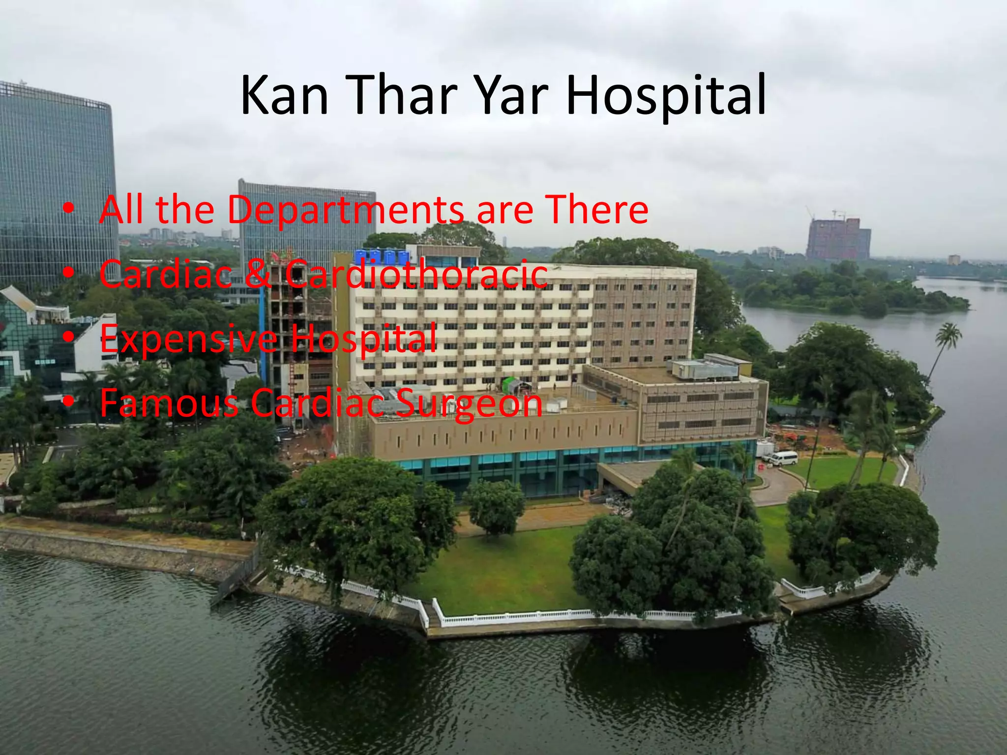 Myanmar-Yangoon Hospital visiting Report.pptx