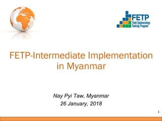 Myanmar fetp intermediate implementation plan | PPT