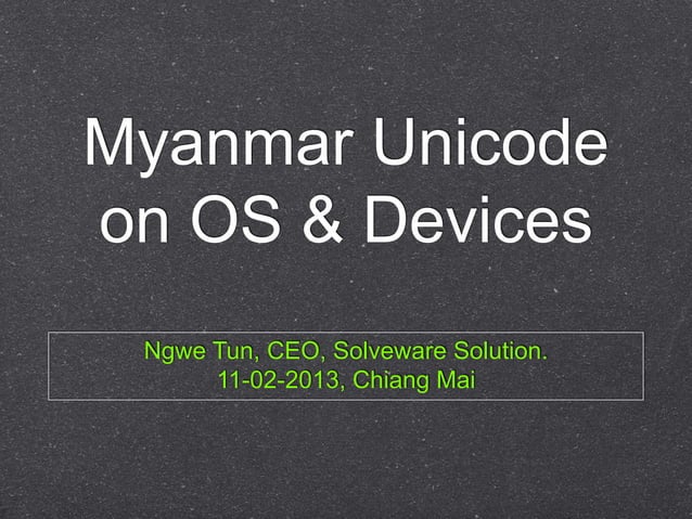 Myanmar fonts & unicode | PPT
