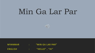 Myanmar Language Basic.pptx