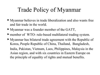 Myanmar trade policy and custom clearance procedure | PPT
