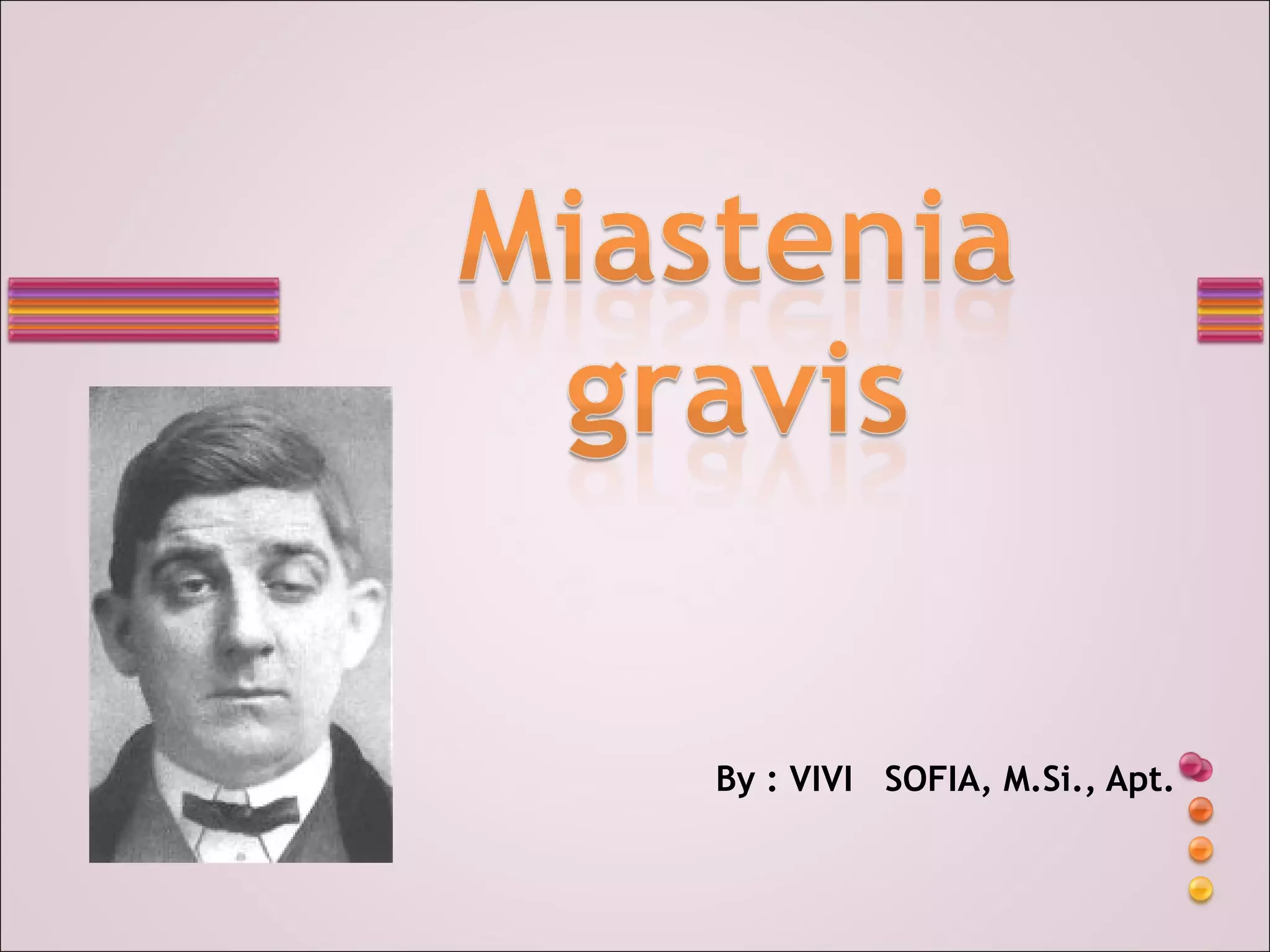 Myastenia gravis-ppt | PPT