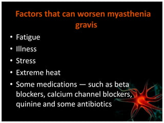 Myasthenia gravis | PPTX