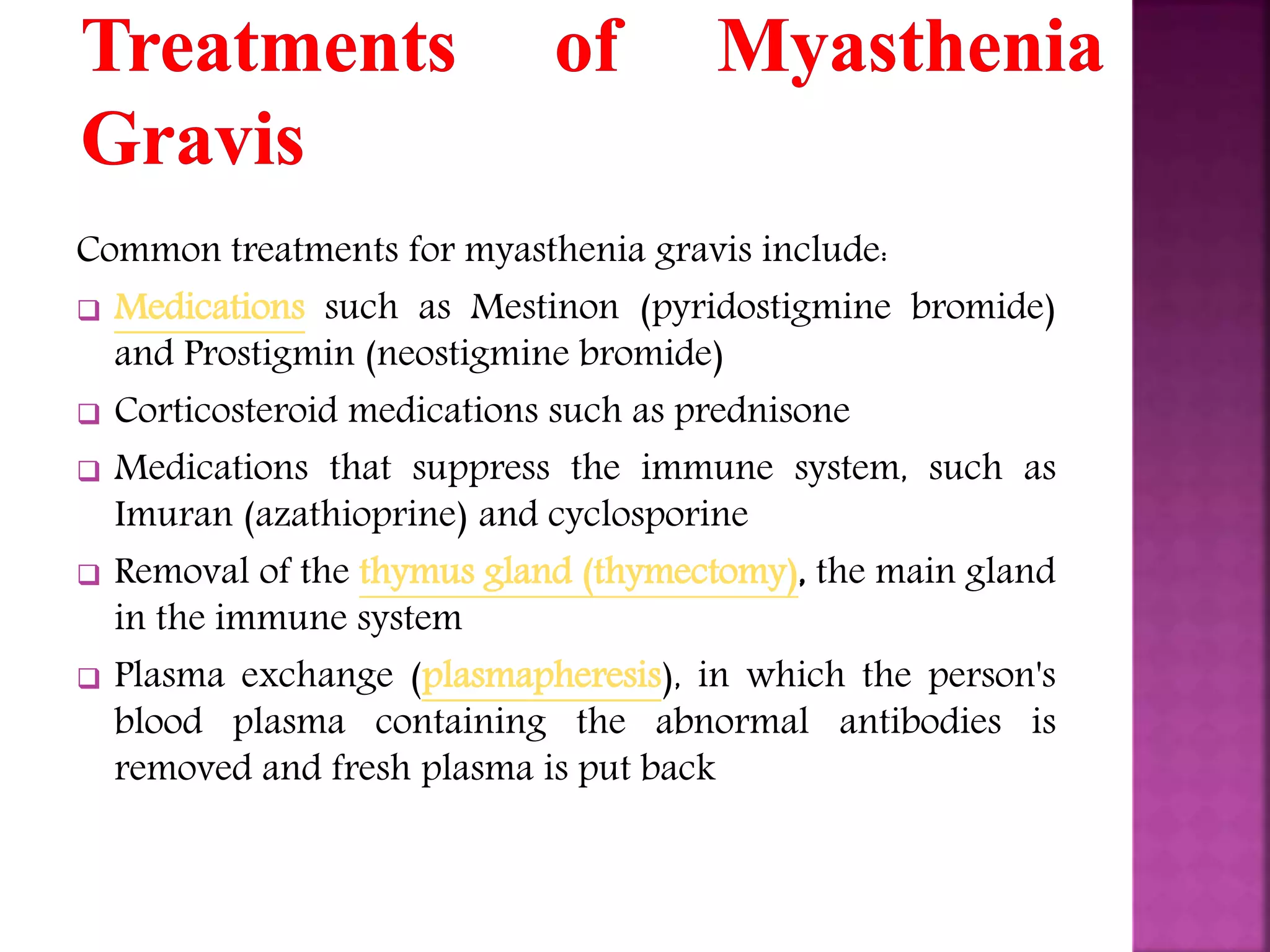 Myasthenia Gravis: Symptoms, Causes, diagnosis and treatment. | PPTX