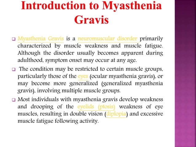 Myasthenia Gravis: Symptoms, Causes, diagnosis and treatment. | PPTX ...
