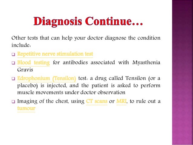 Myasthenia Gravis: Symptoms, Causes, diagnosis and treatment.