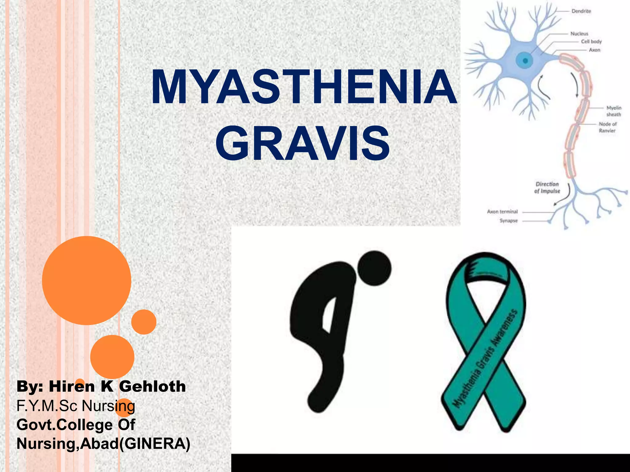 Myasthenia gravis | PPTX