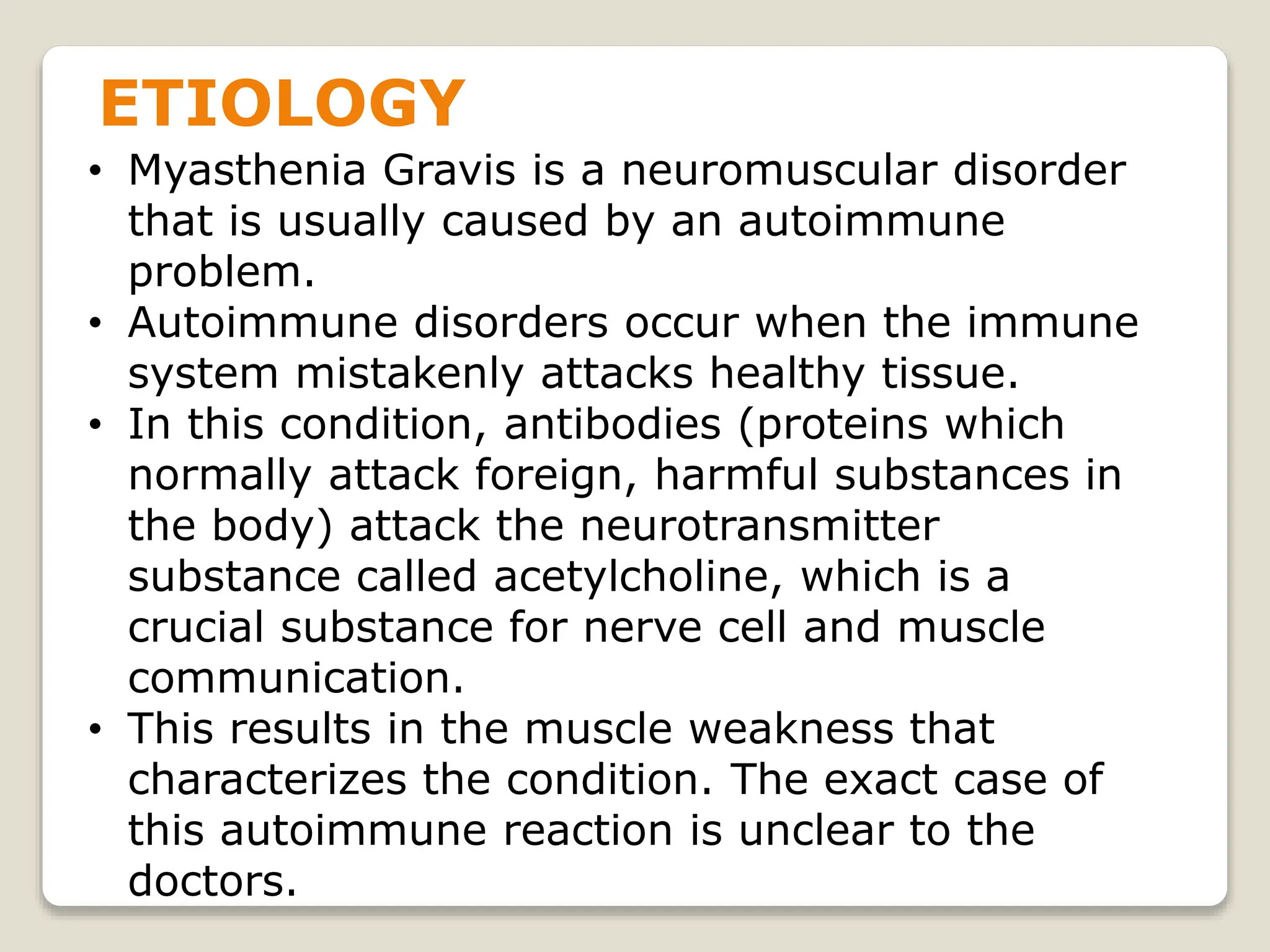 MYASTHENIA GRAVIS: etiology, pathophysiology, clinical manifestations ...