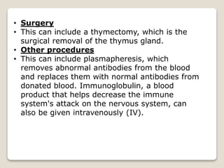 MYASTHENIA GRAVIS: etiology, pathophysiology, clinical manifestations ...