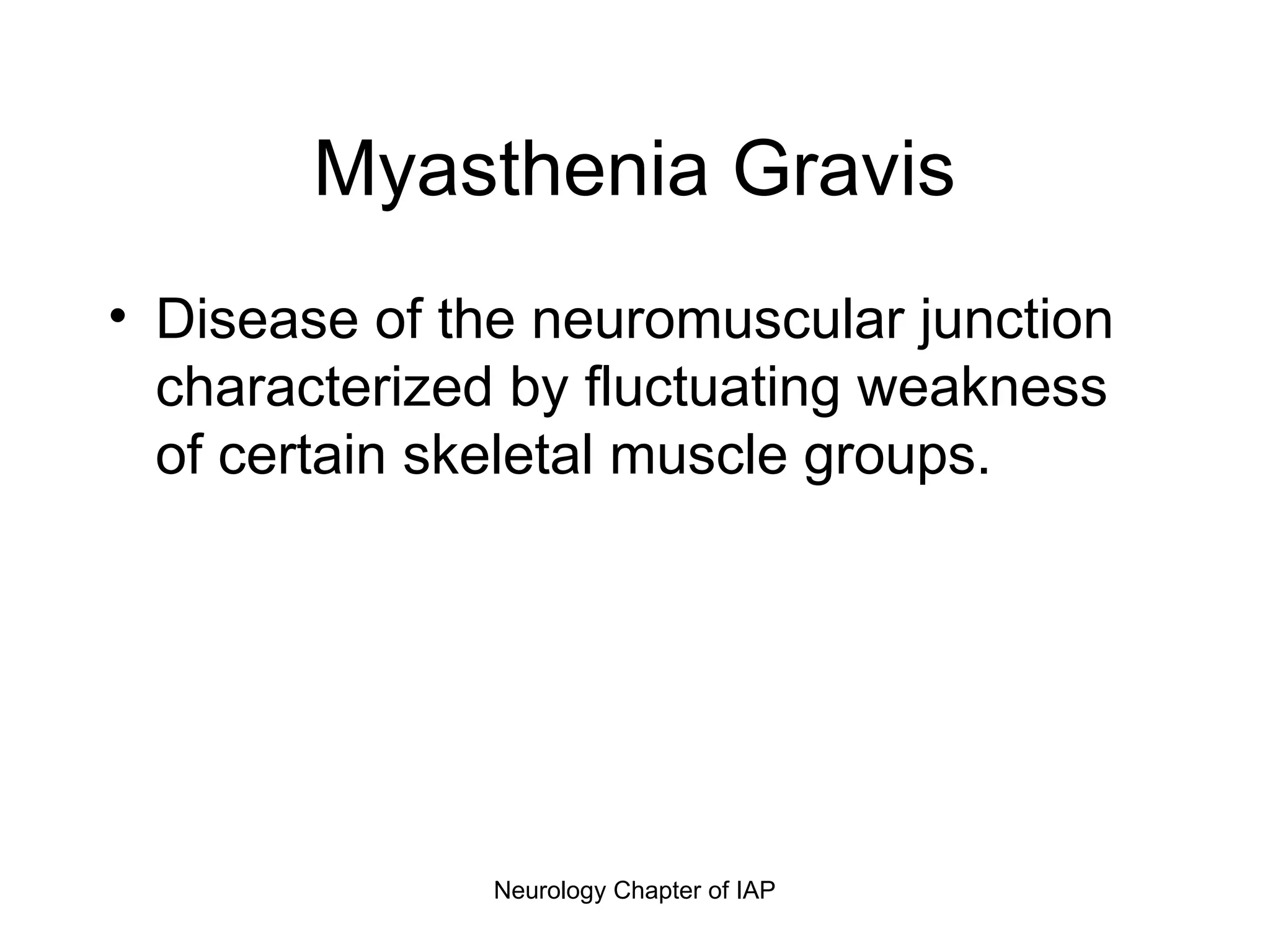 Myasthenia Gravis.ppt for student only use | PPT