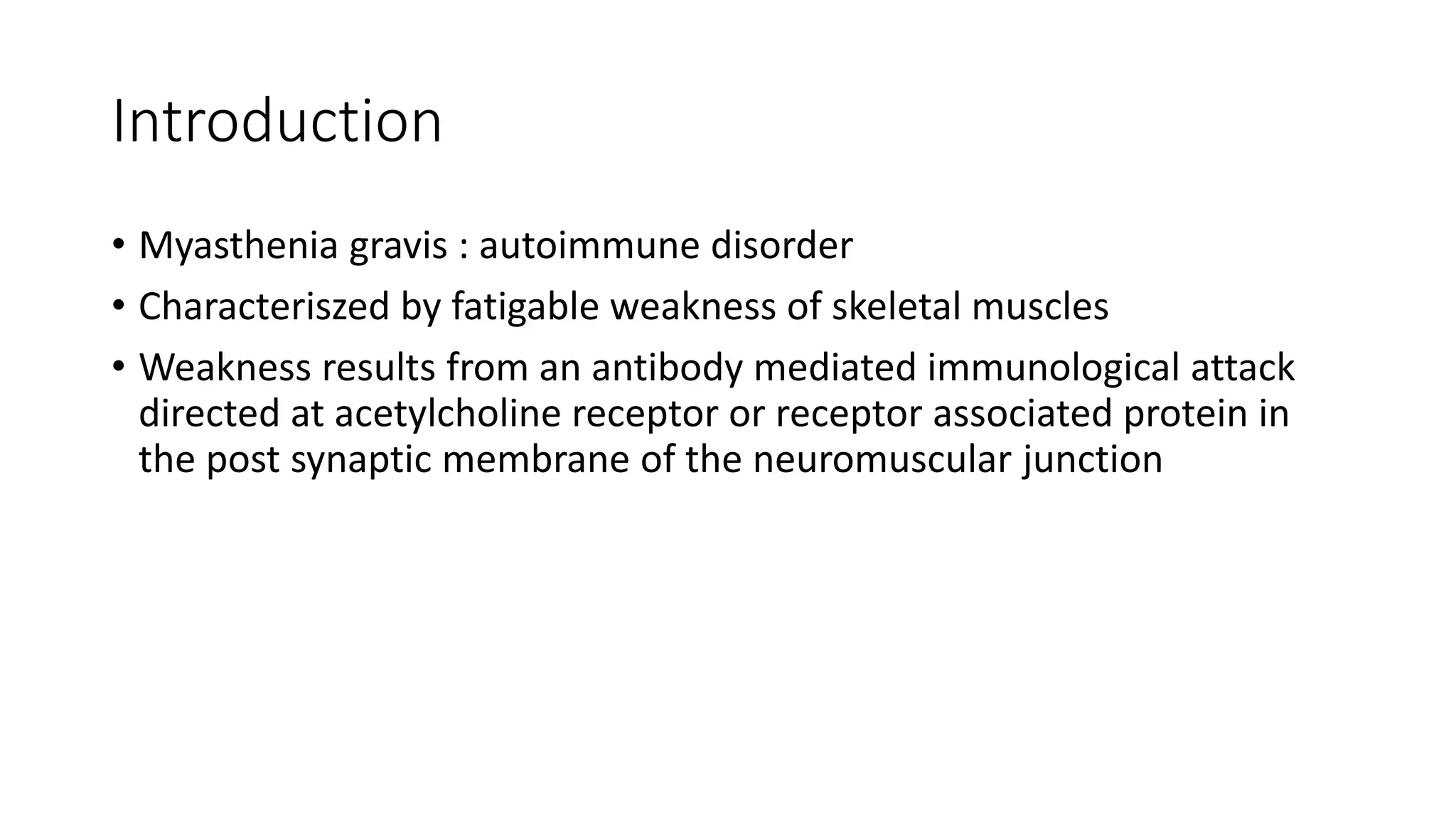 Myasthenia gravis and anaesthesia | PPTX