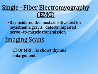 Myasthenia gravis, | PPTX