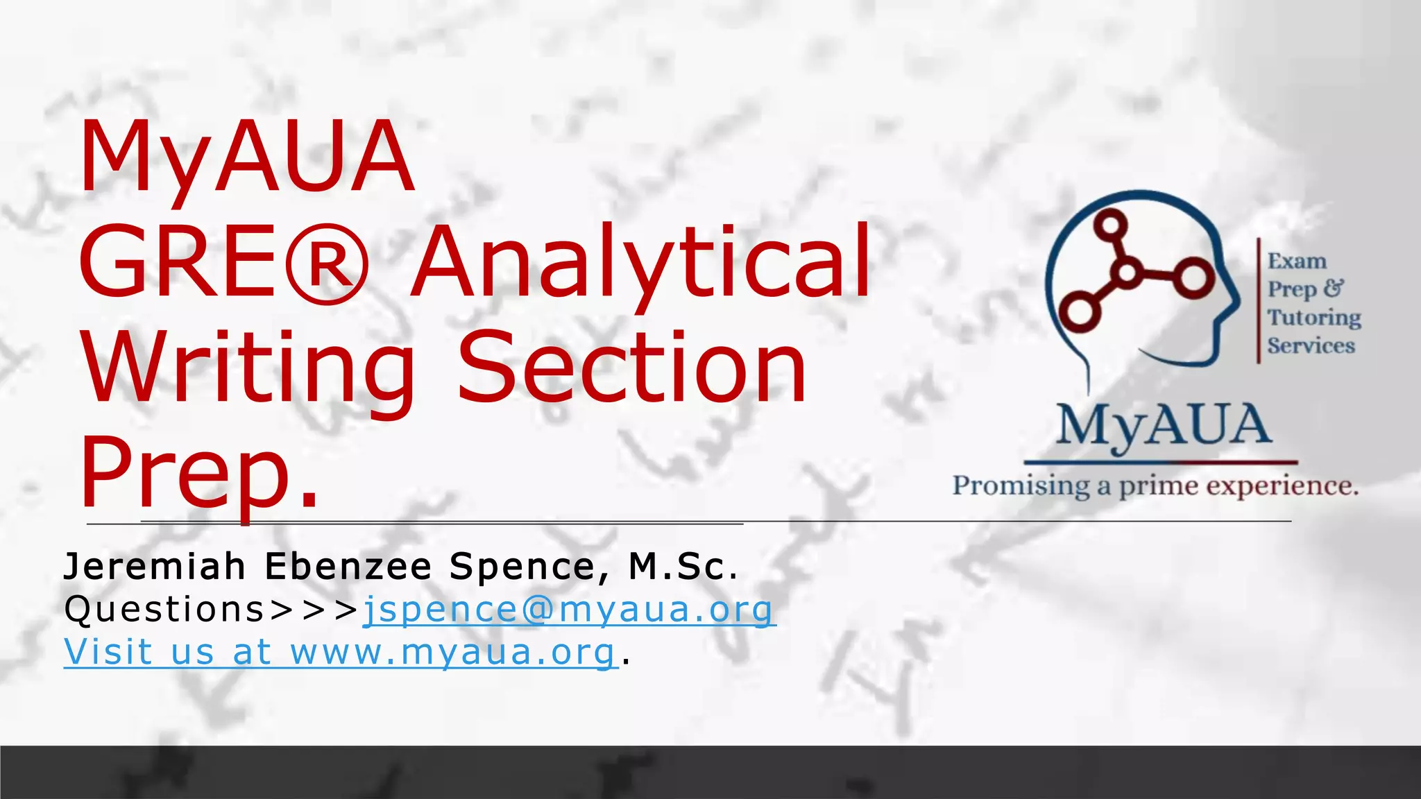 MyAUA GRE® Analytic Writing Section Prep | PPT