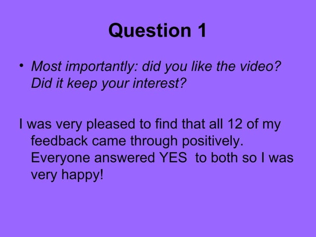 My audience feedback analysis | PPT