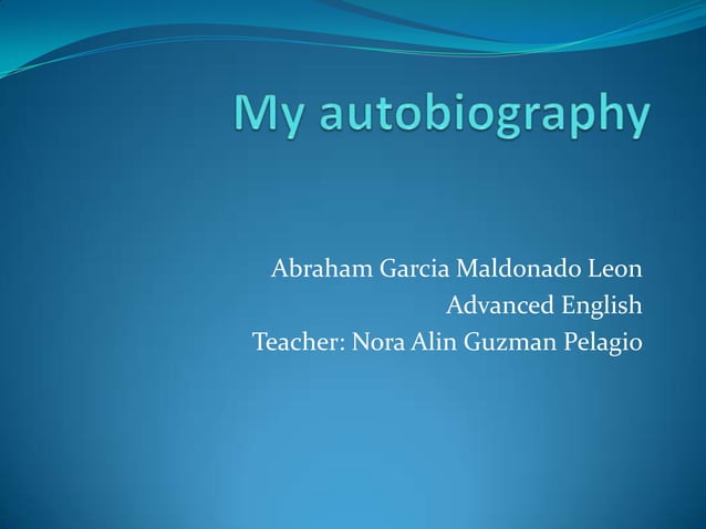 My autobiography | PPT