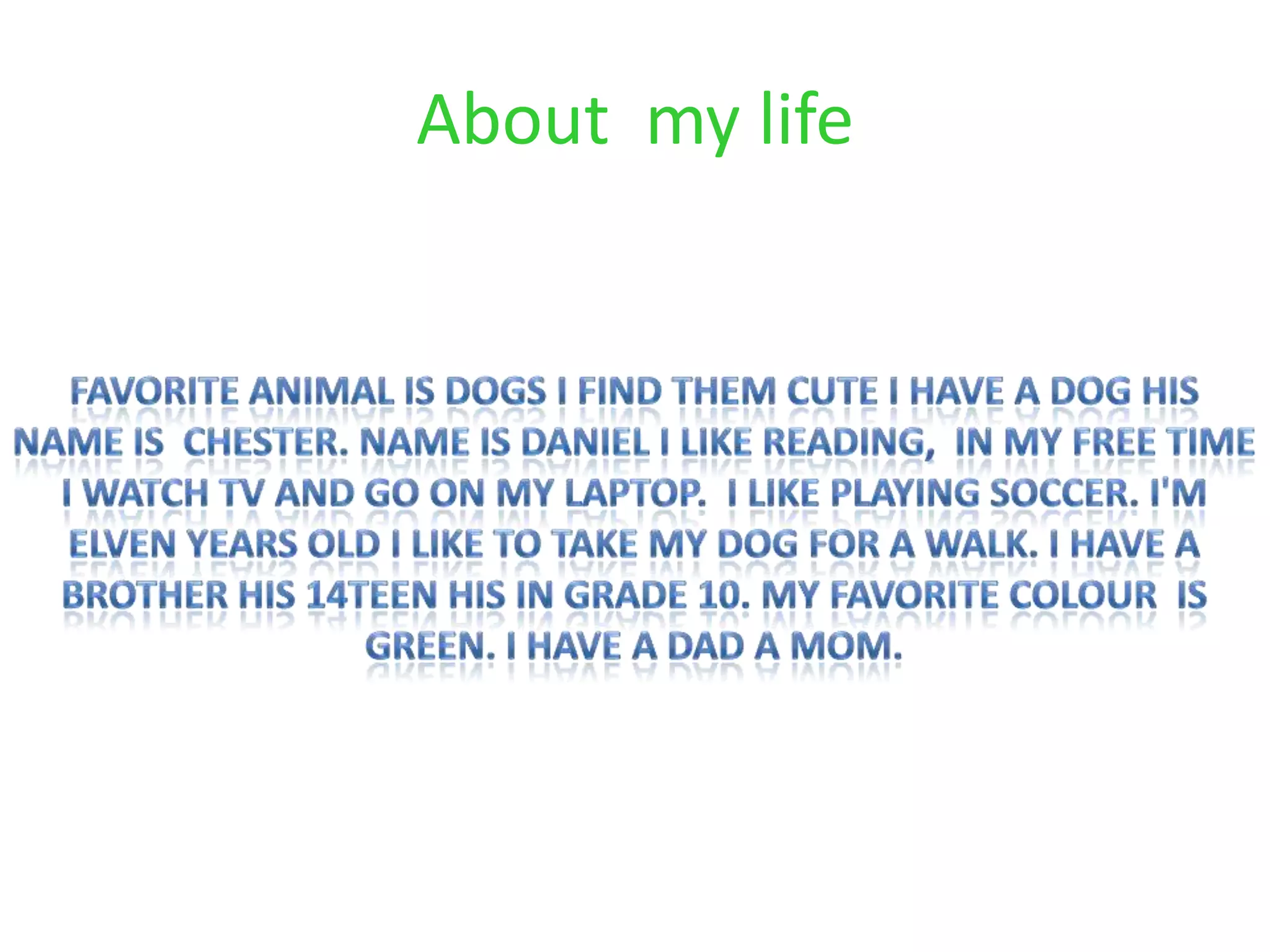 My auto biography | PPT