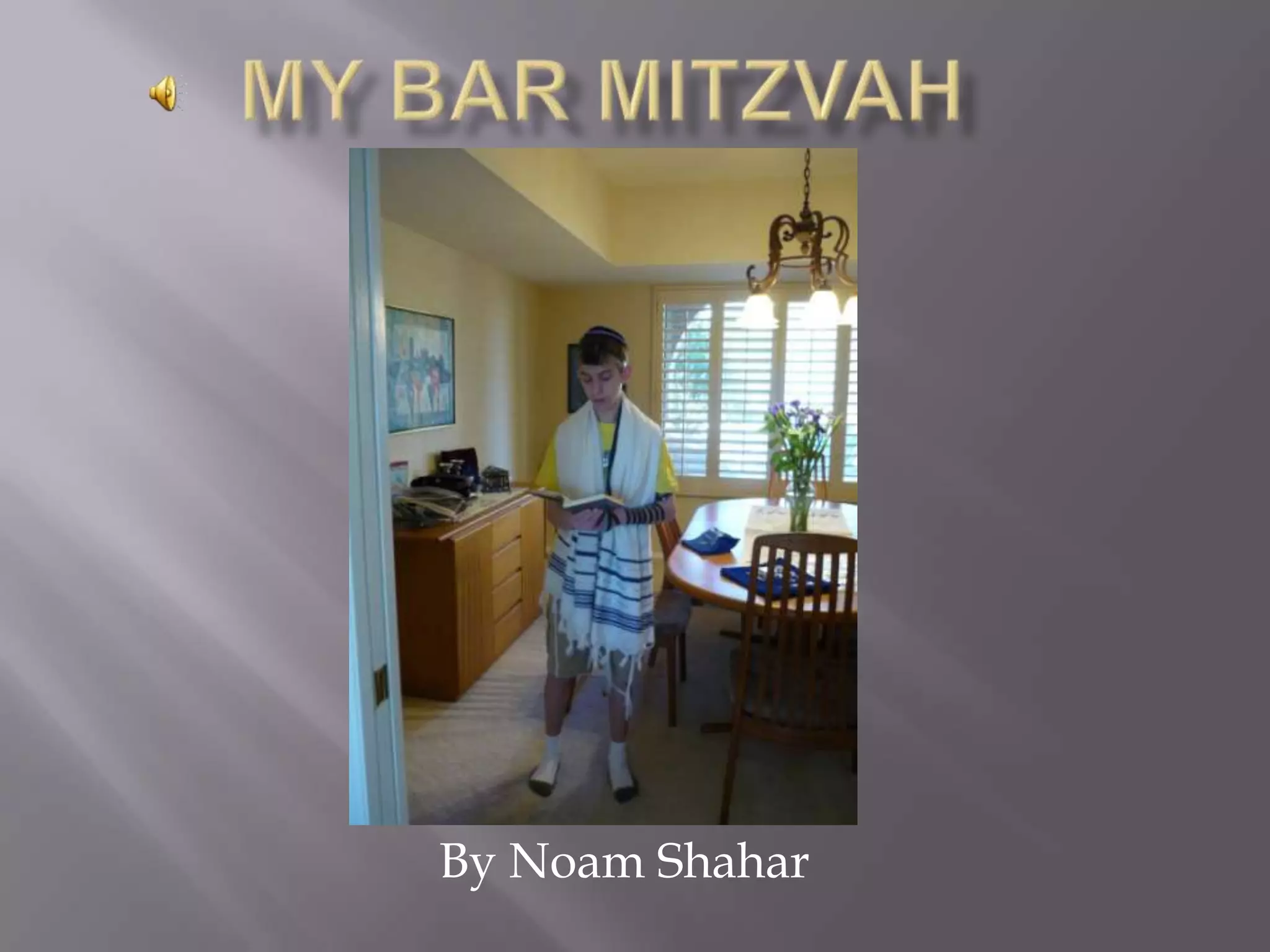 My bar mitzvah slideshow project | PPTX