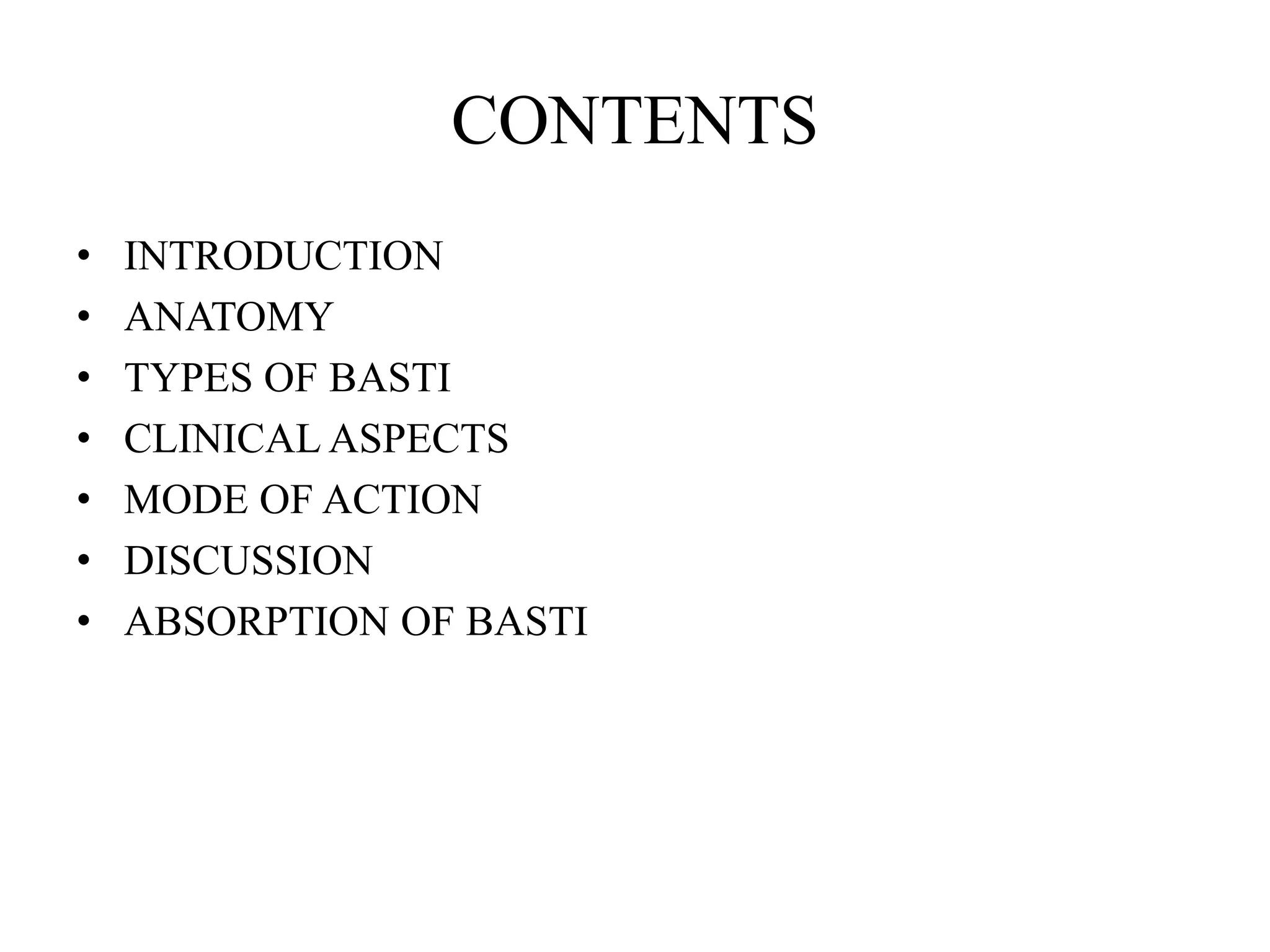 CLINICAL ASPECTS OF BASTI AND ITS MODE OF ACTION | PPTX