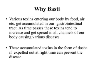 CLINICAL ASPECTS OF BASTI AND ITS MODE OF ACTION | PPTX