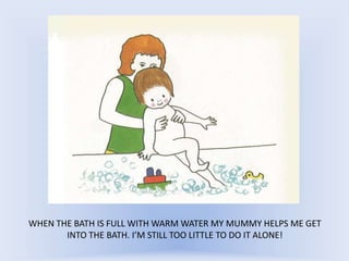 My bathtime story | PPT