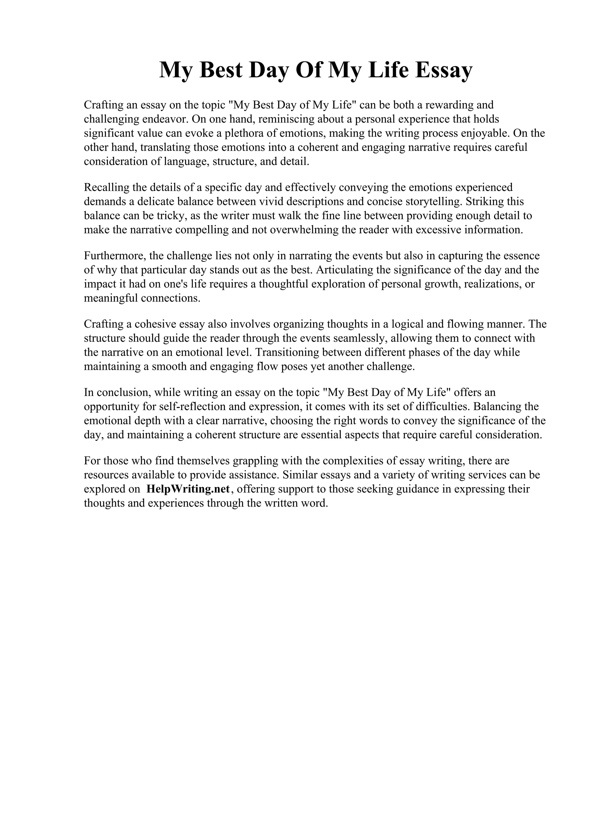 My Best Day Of My Life Essay. Essay On Memorable Day Of My Life In ...