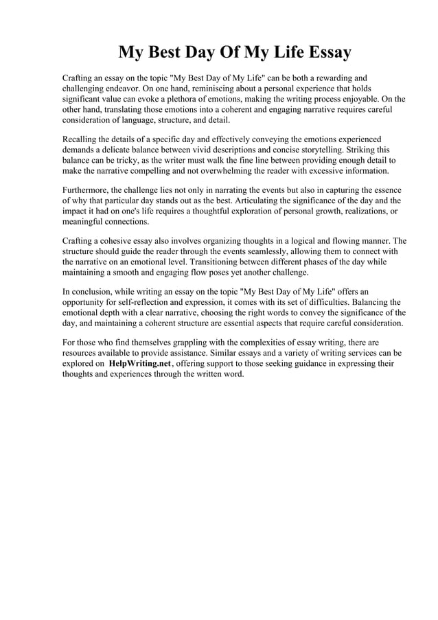 My Best Day Of My Life Essay. Essay On Memorable Day Of My Life In ...