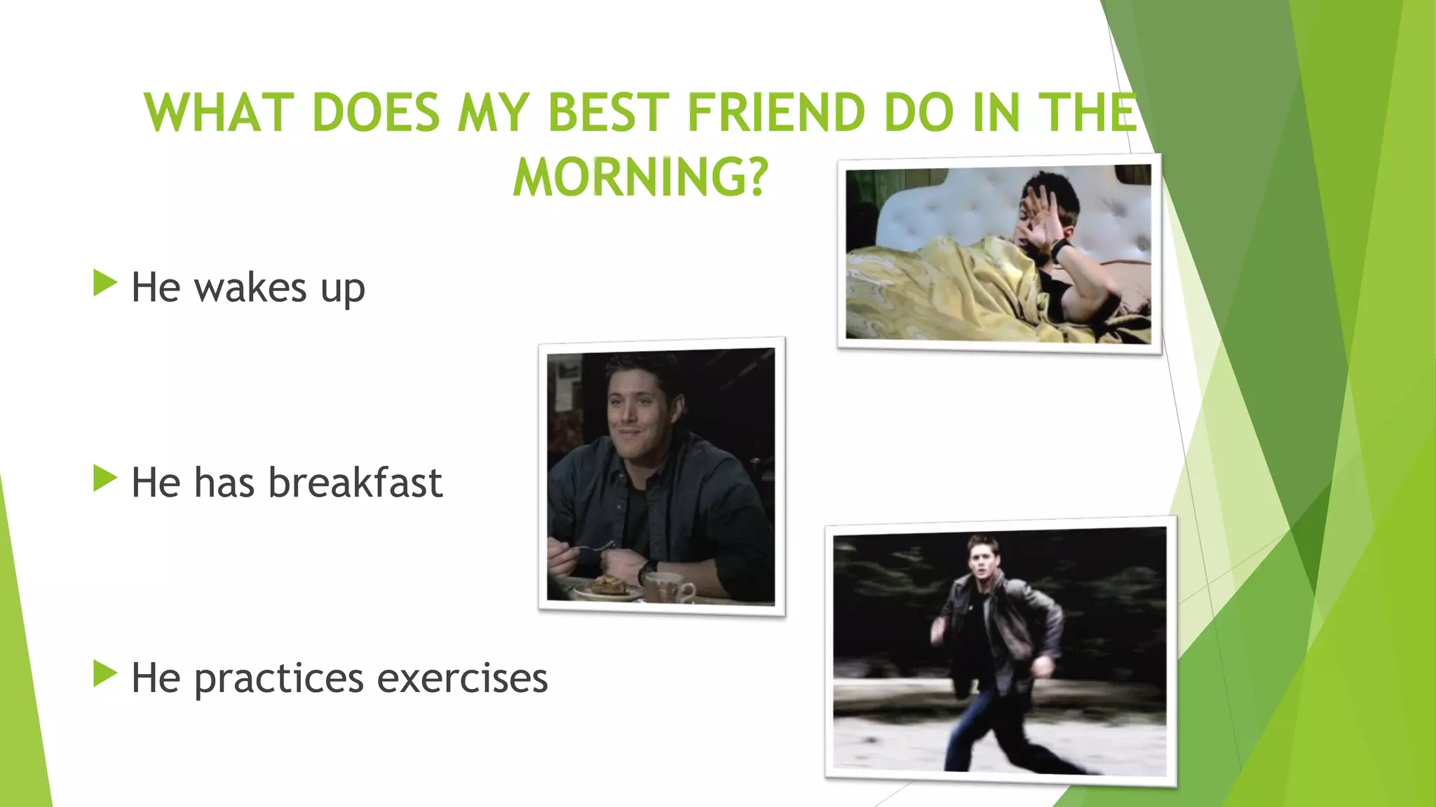 My best friend’s routine | PPT
