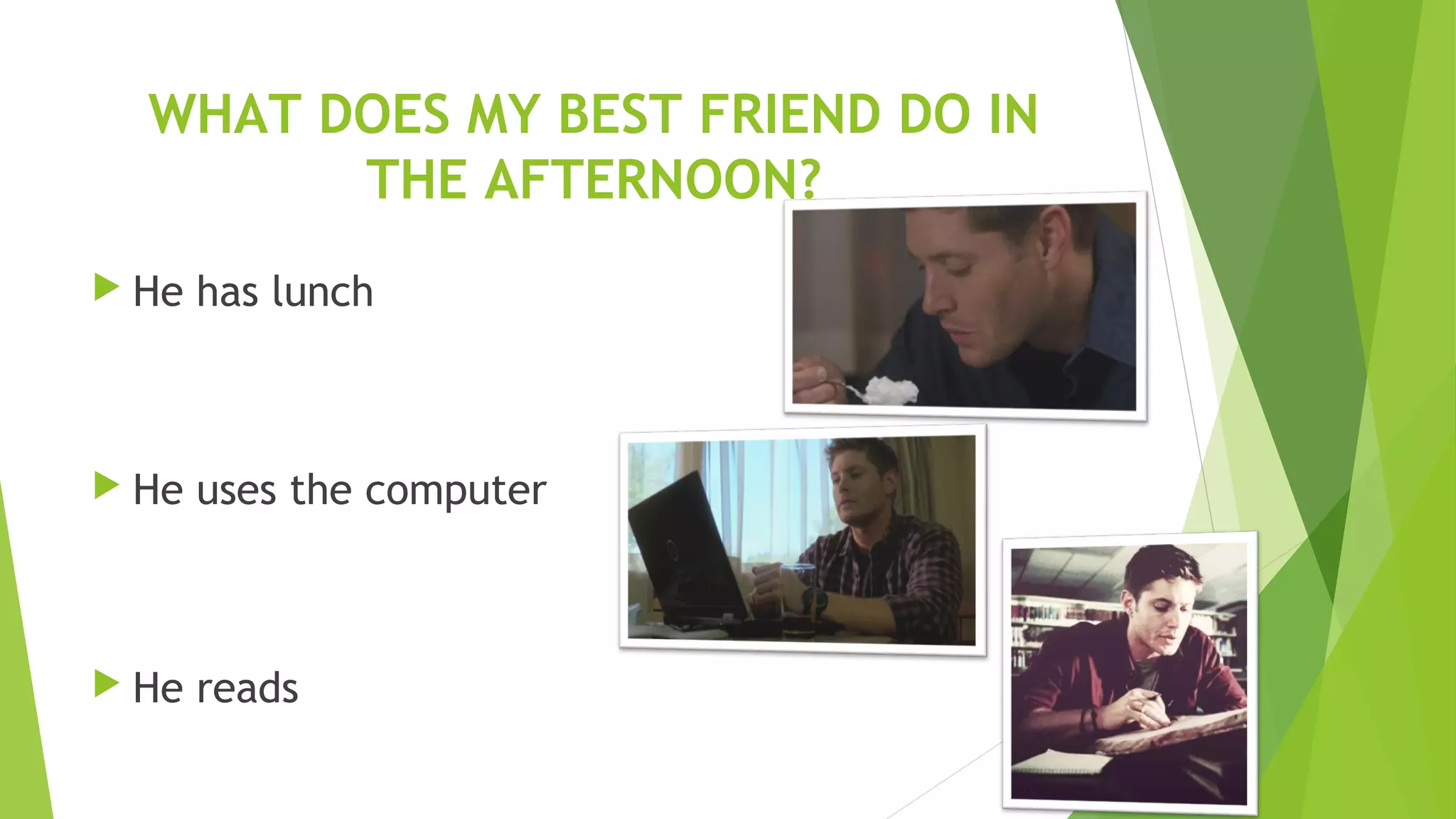 My best friend’s routine | PPT