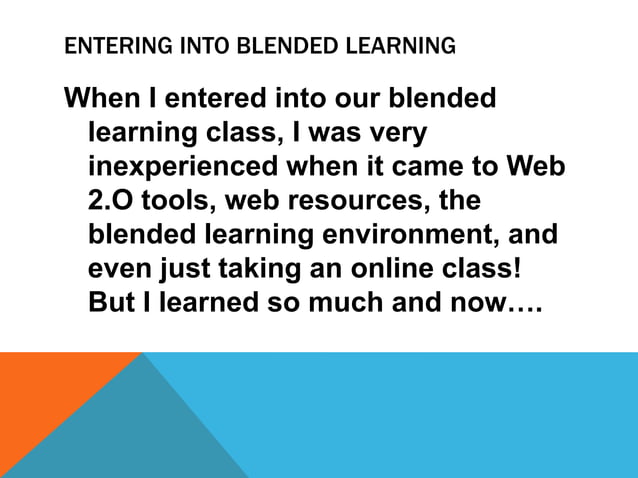 My blended learning portfolio | PPT
