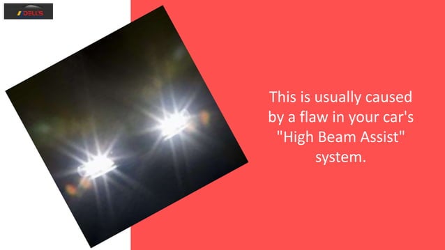 My BMW Automatic High Beams Are Not Working What Should I Do | PPT