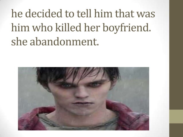 My boyfriend is a zombie | PPTX | Dating | Family and Relationships