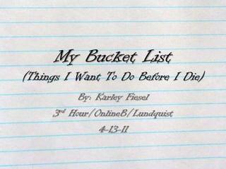My Bucket List Power Point | PPTX