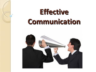 Effective communication | PPT