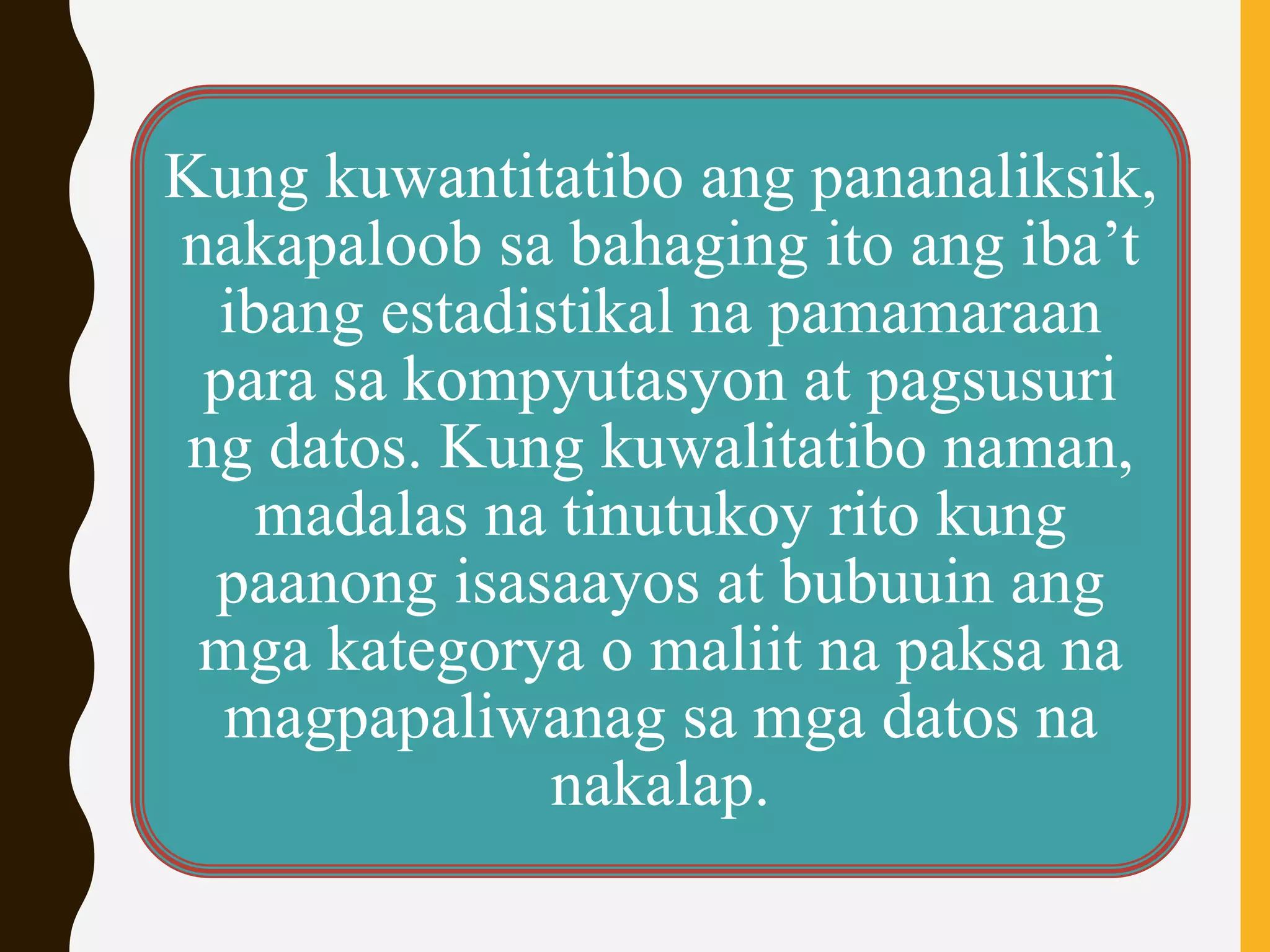 Myca's Report: Ang Paraan ng Paglikom ng Datos and Paraan ng Pagsusuri ...