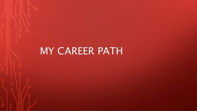 My career path
