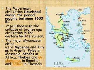 Mycenaean CIVILIZATION | PPTX