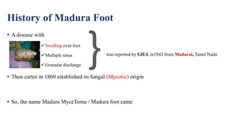 Mycetoma, madura foot | PPTX