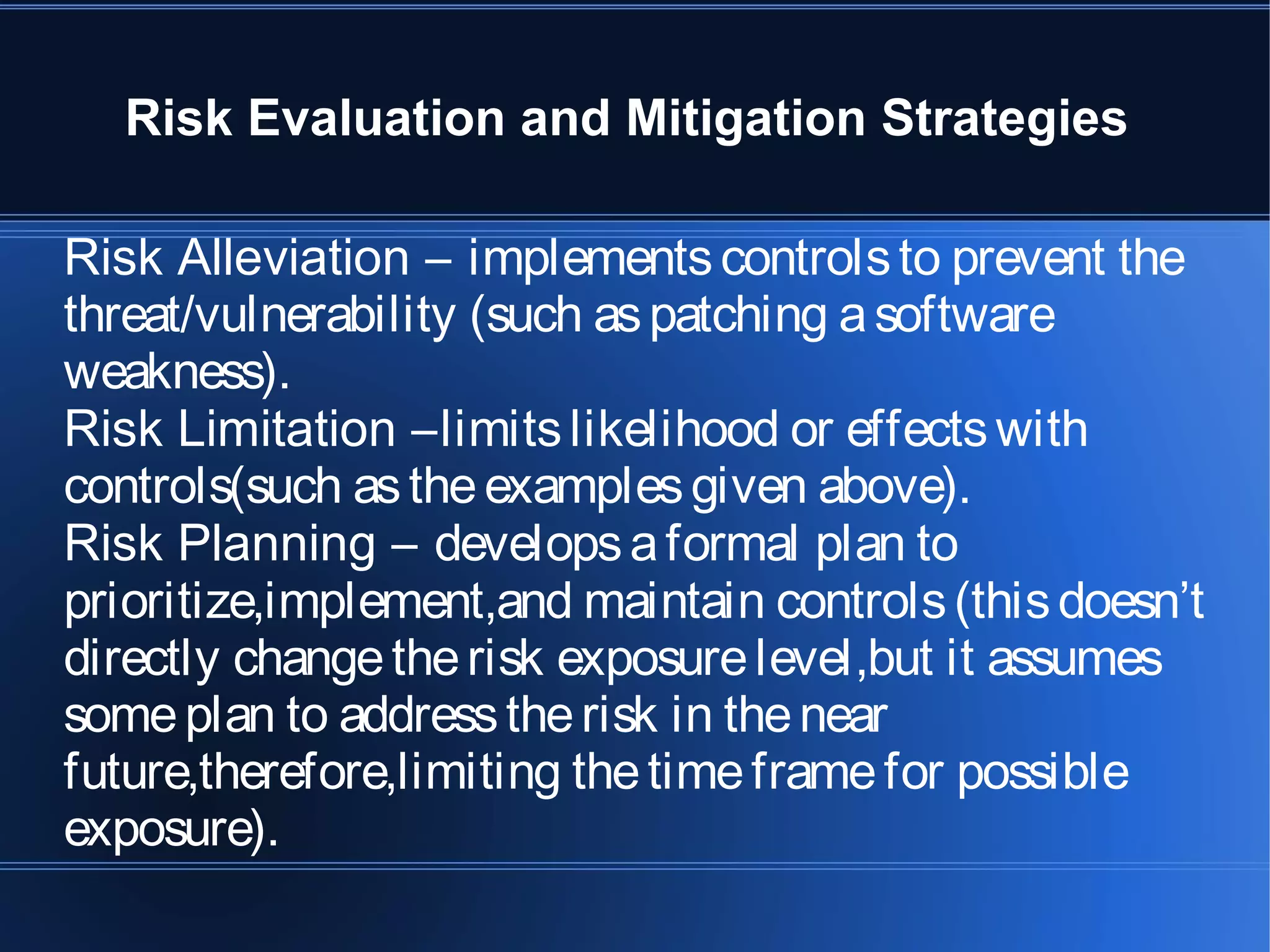 Security Risk management Chapther 8: Risk Evaluation and Mitigation ...