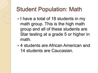 My classroom and student population | PPT