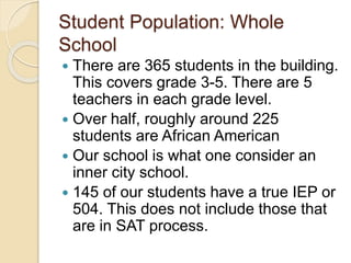 My classroom and student population | PPT