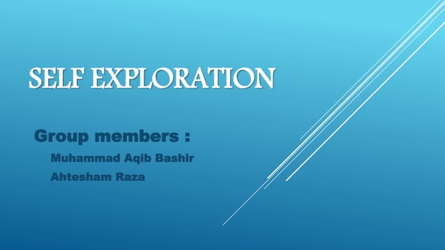 Self Exploration | PPTX