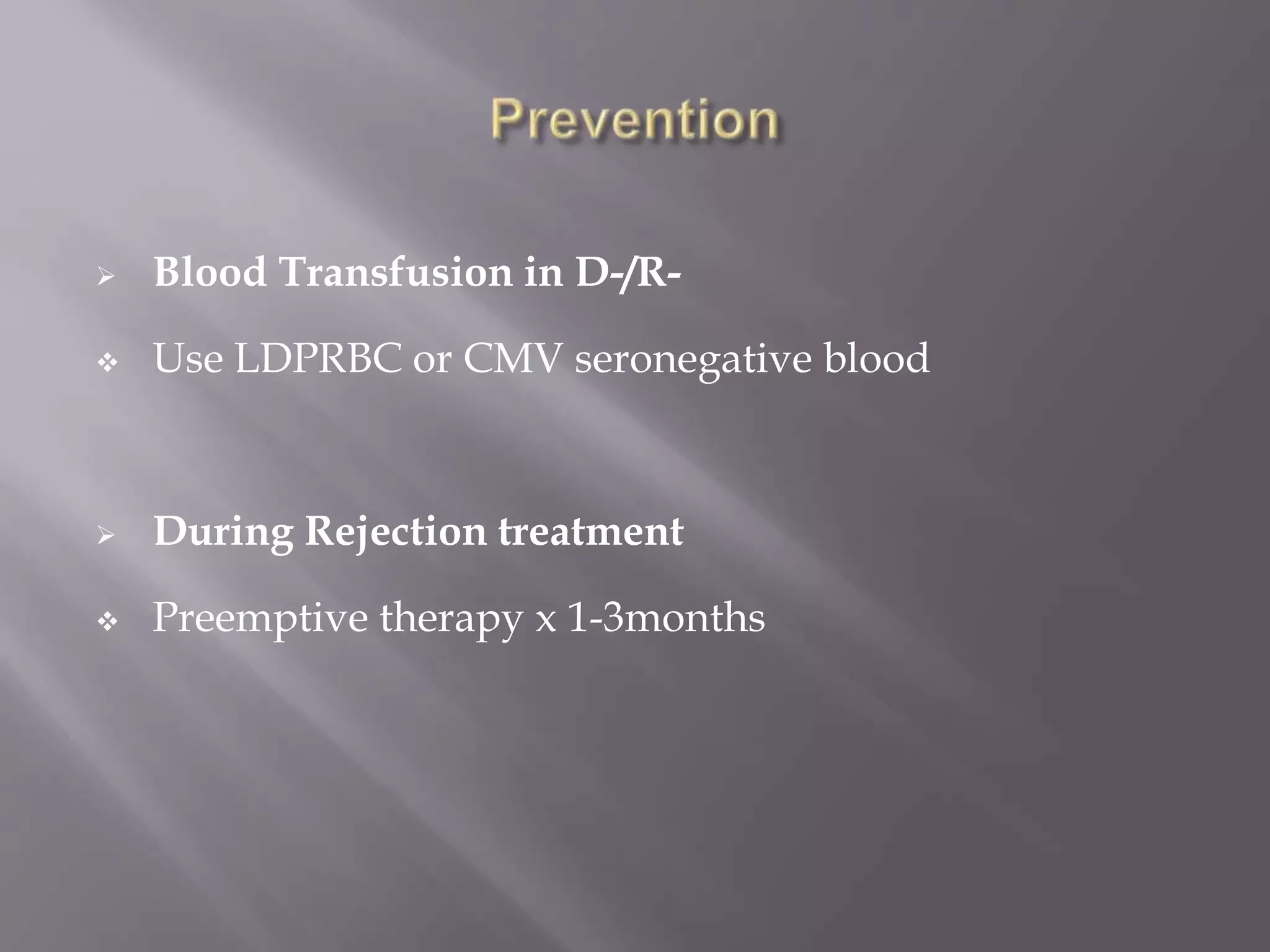 CMV in Renal Transplant | PPTX