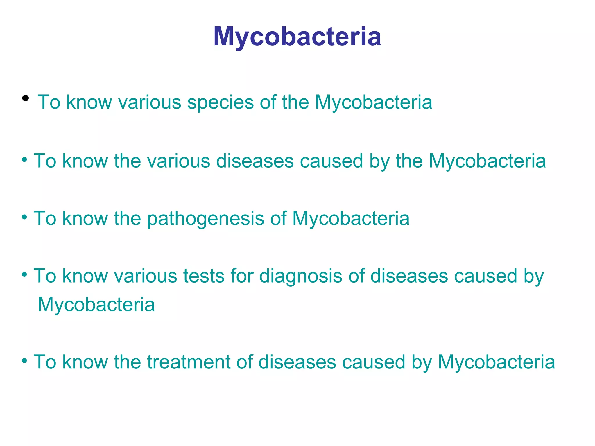 Mycobacteria | PPT