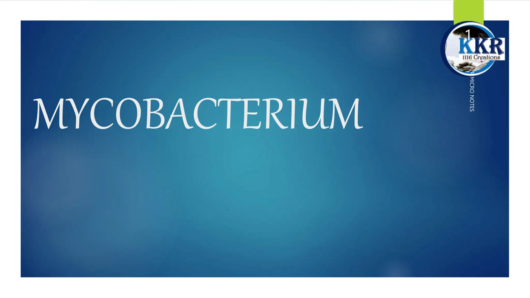 Mycobacterium Mycobacterium tuberculosis | PPT