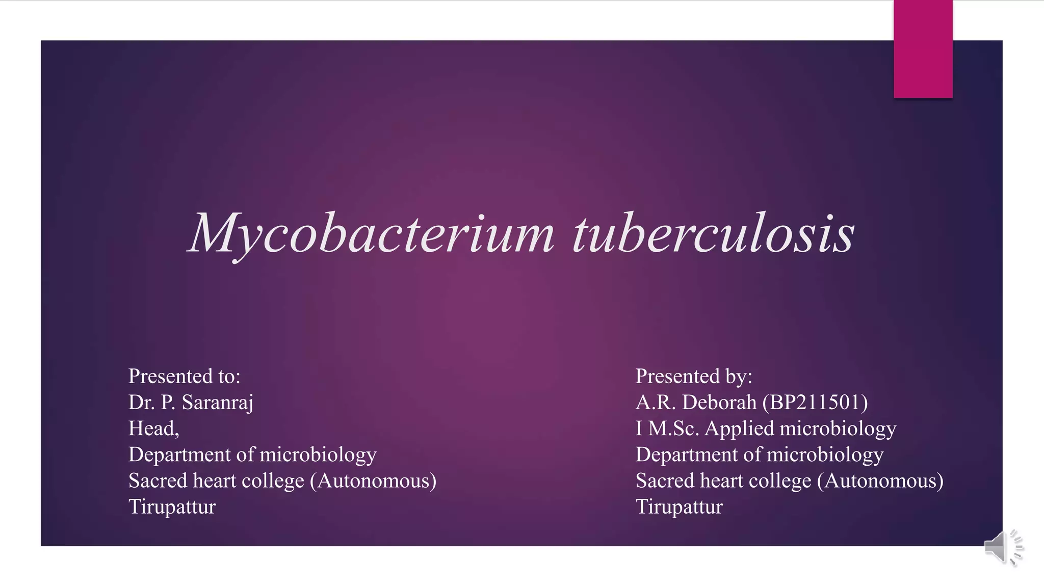 Mycobacterium tuberculosis.pptx