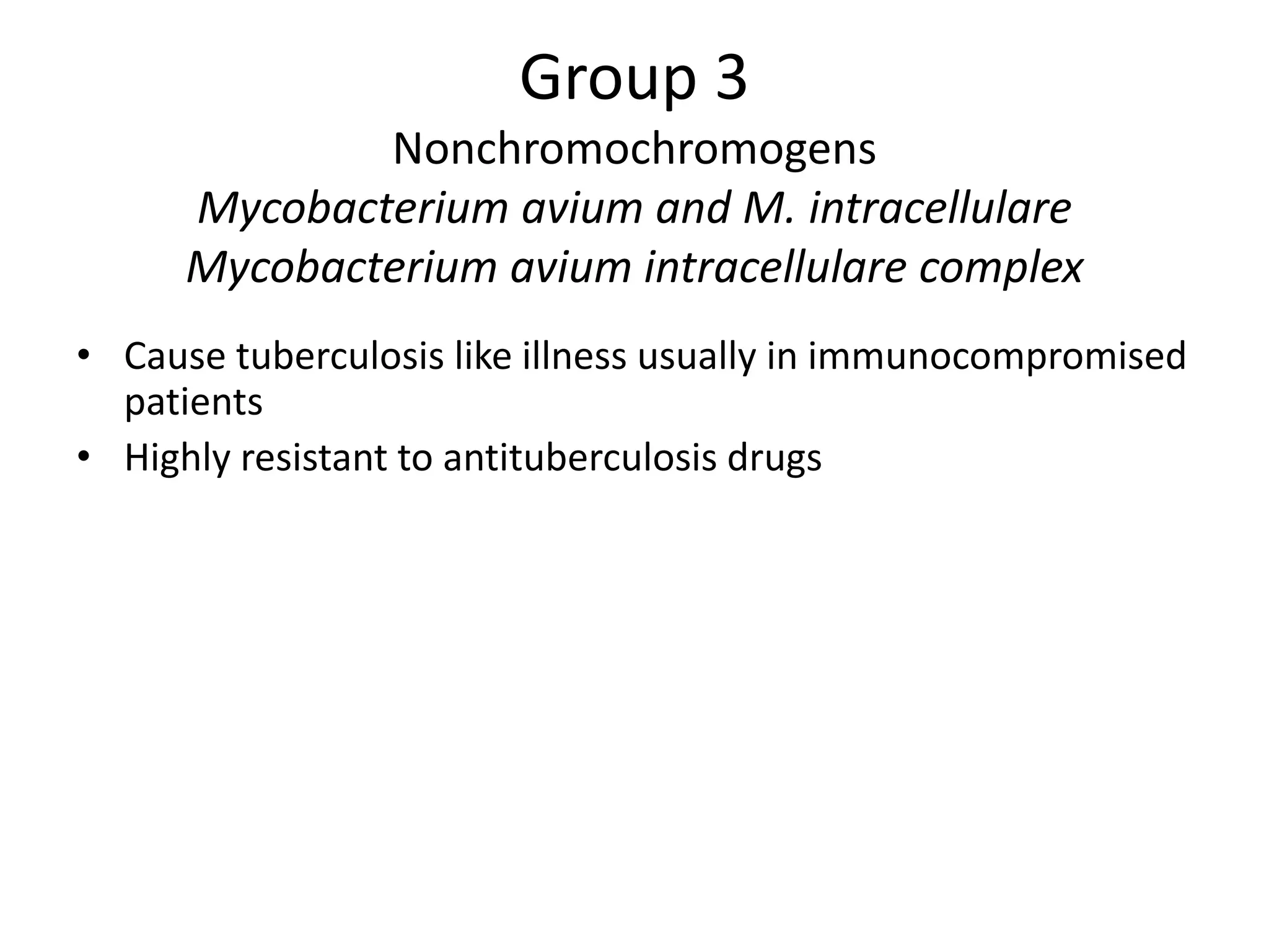 Mycobacterium tuberculosis and atypical mycobacteria | PPTX